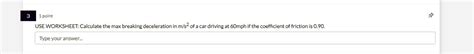 Solved 1point Use Worksheet Calculate The Max Breaking Deceleration