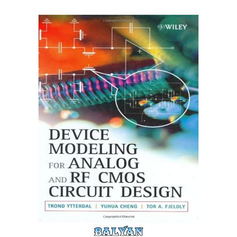 دانلود کتاب Device Modeling for Analog and RF CMOS Circuit Design بلیان