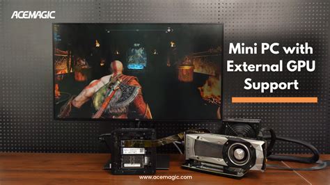 Power Up Your Mini Pc External Gpu Support Explained Acemagic