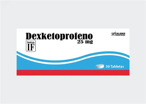 Dexketoprofeno Qué Es Para Qué Sirve Nombre Comercial Y Más