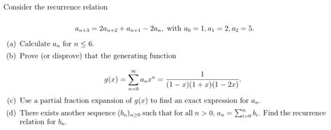 solved consider the recurrence relation an 3 2an 2 an 1