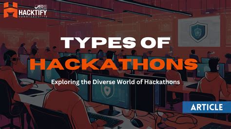 Types Of Hackathons A Complete Guide