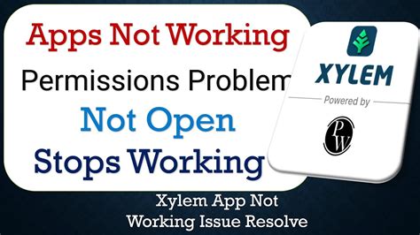 How To Fix Xylem App Not Working Not Open Space Issue Network And Permissions Issue Youtube