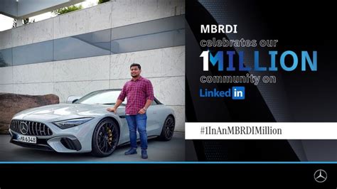 mohammed nayaz on linkedin 1inanmbrdimillion lifeatmbrdi mercedesbenz