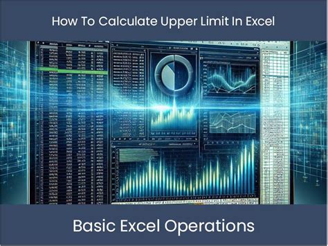 Excel Tutorial How To Calculate Upper Limit In Excel Excel