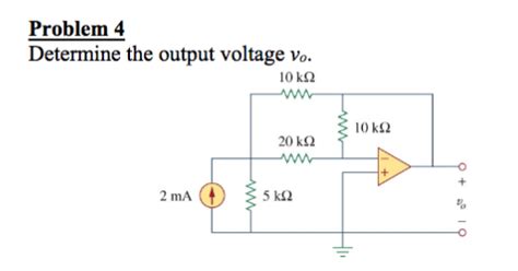 Solved Determine The Output Voltage V Chegg