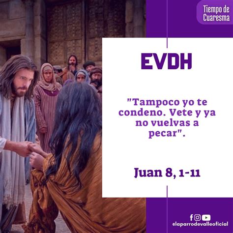 Parroquia - #EvangelioDeHoy #Vdomingodecuaresma 06-04-2025 Del santo Evangelio según san Juan: 8 ...