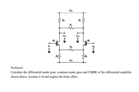 solved problem3 calculate the differential mode gain