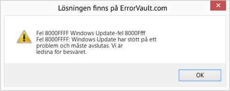 Hur Man åtgärdar Fel 8000ffff Windows Update Fel 8000ffff Fel 8000ffff Windows Update Har
