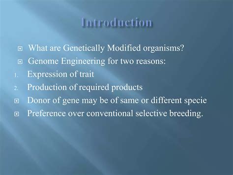 Genetically Modifed Organism Pptx