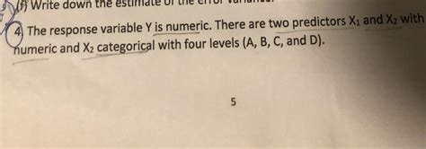 The Response Variable Y Is Numeric There Chegg