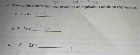 Rewrite The Subtraction Expression As An Equivalent Addition Expression Rewrite The Subtraction Expression As An Equivalent Addition Expression
