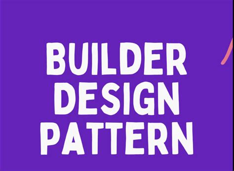 builder design pattern in flutter episode 1 builder design pattern