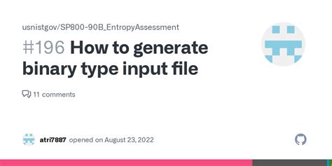 How To Generate Binary Type Input File · Issue 196 · Usnistgovsp800