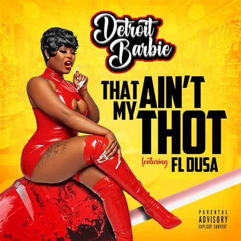 Aint My Thot Feat Fl Dusa