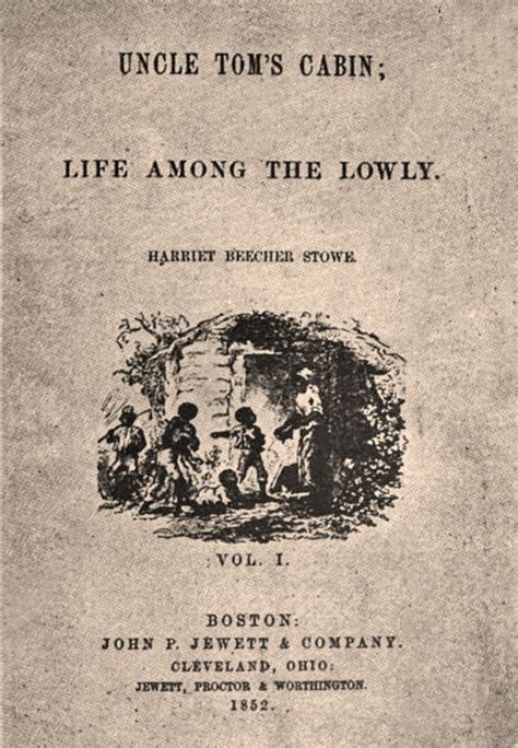 Uncle Toms Cabin Title Page Of First Edition 1852 House Divided