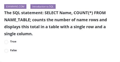 The Sql Statement Select Name Count From Nametable Counts The Number Of Name Rows And