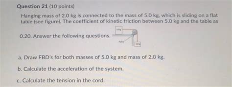 Solved Question 20 5 Points If Two Objects Collide And One