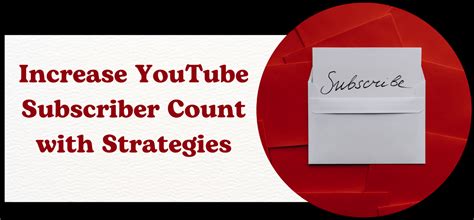 Increase Youtube Subscriber Count With Strategies Kadva Corp