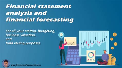Perform Financial Forecasting Modeling And Analysis By Kasuncolombo