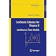 Stochastic Calculus For Finance Ii Continuous Time Models Springer Finance Shreve Steven