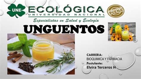 Unguento E 2pptx Tema De Exposicion De Pptx