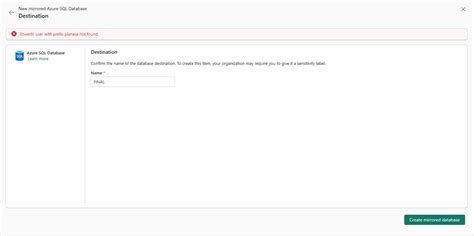 Solved Error Mirroring In Fabric Azure Sql Data Base Microsoft Fabric Community