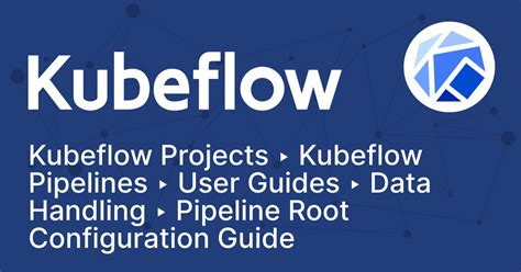 Pipeline Root Configuration Guide Kubeflow