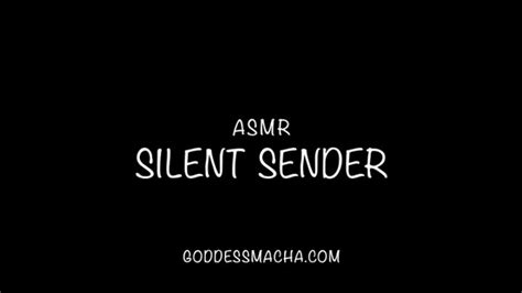 Silent Sender ASMR Goddess Macha Clips Sale