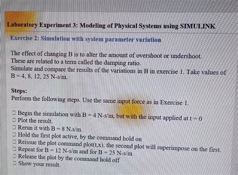 Solved Laboratory Experiment 3 Modeling Of Physical Systems Chegg Com