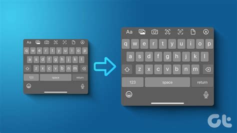 How To Make Keyboard Bigger On IPhone And IPad Guiding Tech