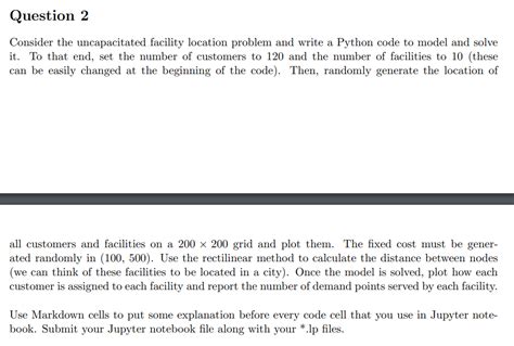 Solved Consider The Uncapacitated Facility Location Pro