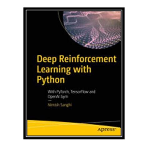 قیمت و خرید کتاب Deep Reinforcement Learning With Python With Pytorch