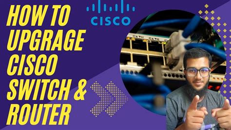 How To Upgrade Cisco Switch Ios Via Tftp Cisco Switch Ios Upgrade