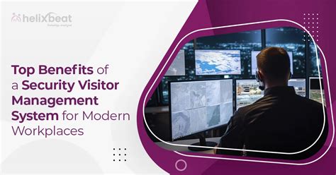 Enefits Of Security Visitor Management Systems For Workplaces