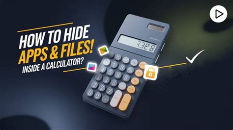 How To Hide Appsphotosvideos Files Inside A Calculator