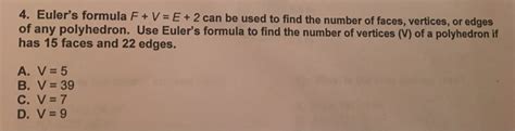 solved euler s formula f v e 2 can be used to numbe