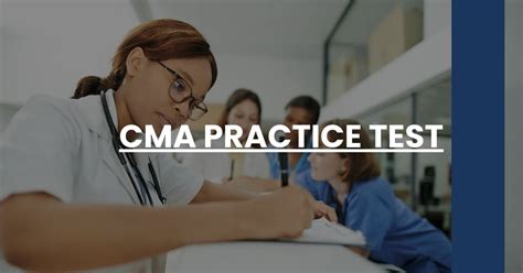 Cma Practice Test Ccma Prep