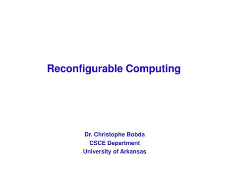 ppt reconfigurable computing powerpoint presentation free download