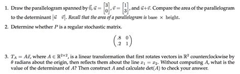 Solved 1 Draw The Parallelogram Spanned Byou 3and I