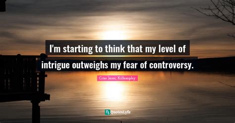 Best Intrigue Quotes With Images To Share And Download For Free At