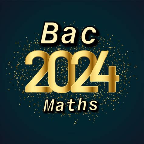 Bac De Maths 2024 En France Sujet 2 Et Corrigé En Terminale
