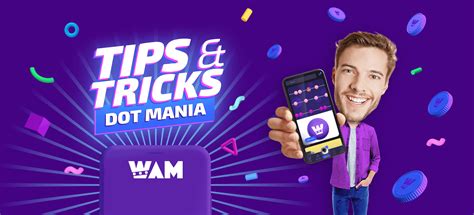 🟣 Tips And Tricks Dot Mania 🟣 Rwamapp