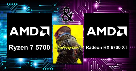 Ryzen 7 5700 And Radeon Rx 6700 Xt Cyberpunk 2077 Fps Calculation