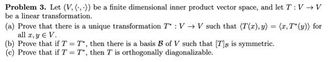 Solved Problem 3 Let V Be A Finite Dimensional Chegg Com