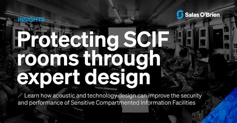 Protecting Against Espionage Acoustic And Technology Design For Scif