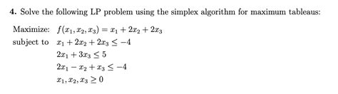 Solved 4 Solve The Following Lp Problem Using The Simplex
