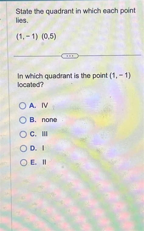 solved state the quadrant in which each point
