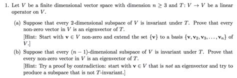 solved 1 let v be a finite dimensional vector space with