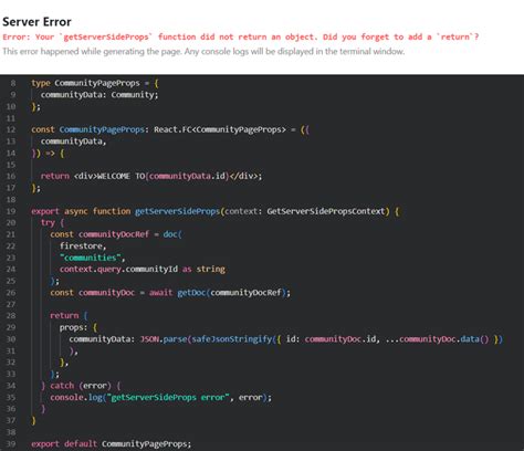 What Am I Doing Wrong With The Getserversideprops Function Rnextjs